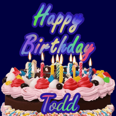 Happy Birthday Todd GIF 20
