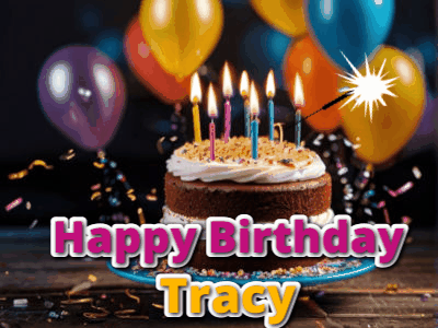Happy Birthday Tracy GIF 21