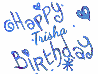 Happy Birthday Trisha GIF 132