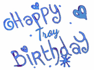 Happy Birthday Troy GIFs