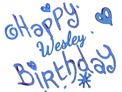 Happy Birthday Wesley GIF 132