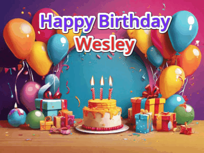 Happy Birthday Wesley GIF 151