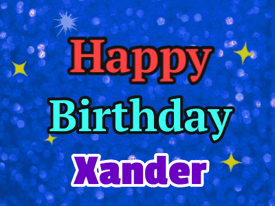 Happy Birthday Xander GIF 2
